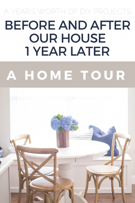 1 Year in our House - Before and Afters