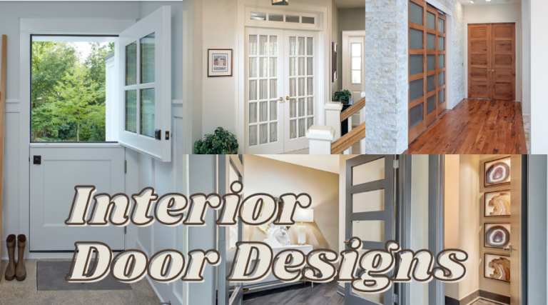 Guide to Interior Door Styles and Types