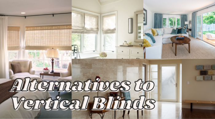 Alternatives to Vertical Blinds 9 of the Best Ideas