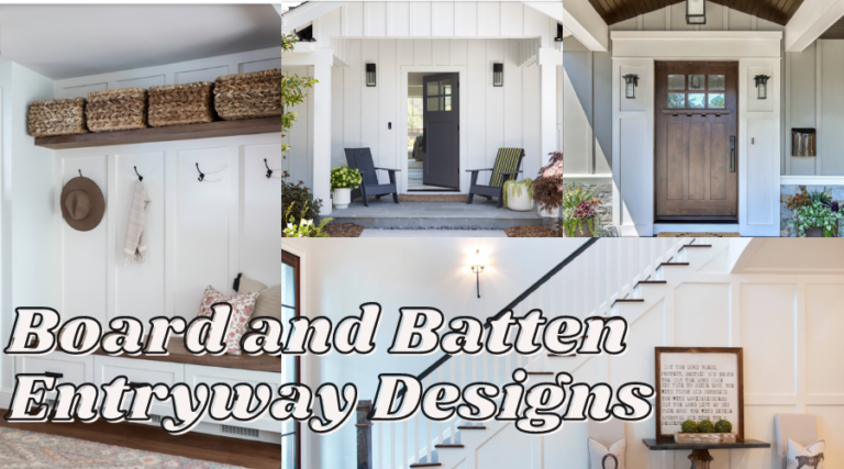 11 Stunning Board and Batten Entryway Designs